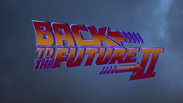 Back to the Future Part II (1989) — Art of the Title
