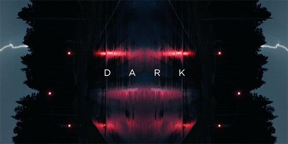Dark (2017) — Art of the Title